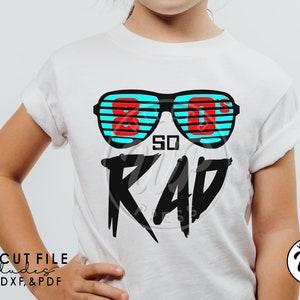 80s Rad Svg, Spirit Week Svg, Decade Day, Png, Dxf, Svg Files for ...