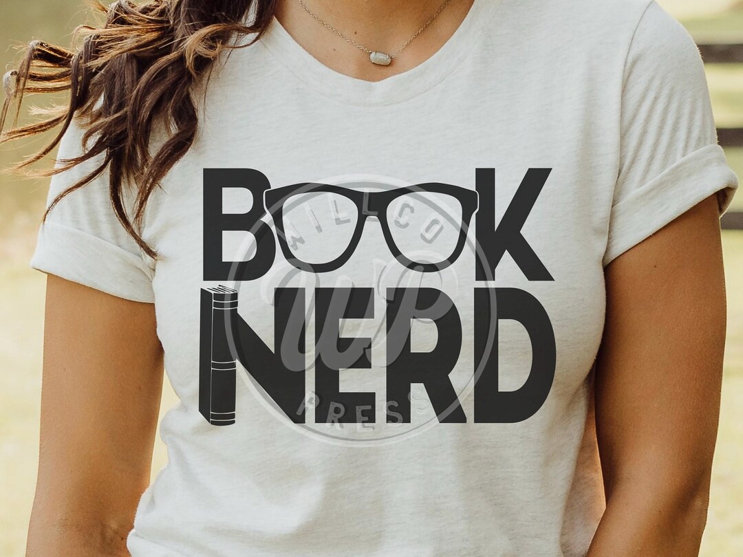 Book Nerd Svg, Reading Svg, Book Lover, Png, Dxf, Cricut Cut File ...