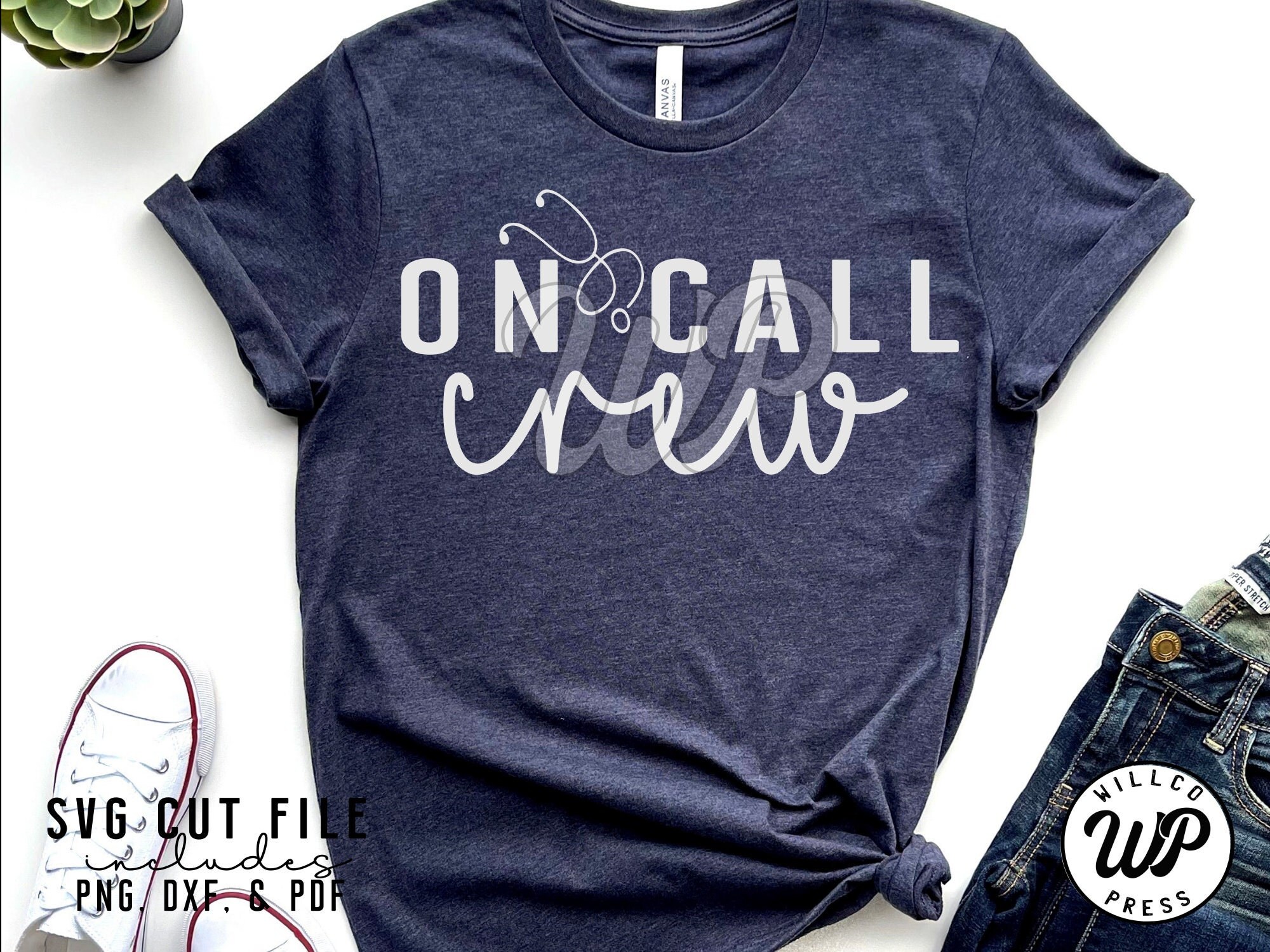 On Call Crew Nurse Svg Png Dxf Svg Files for Cricut Shirt | Etsy