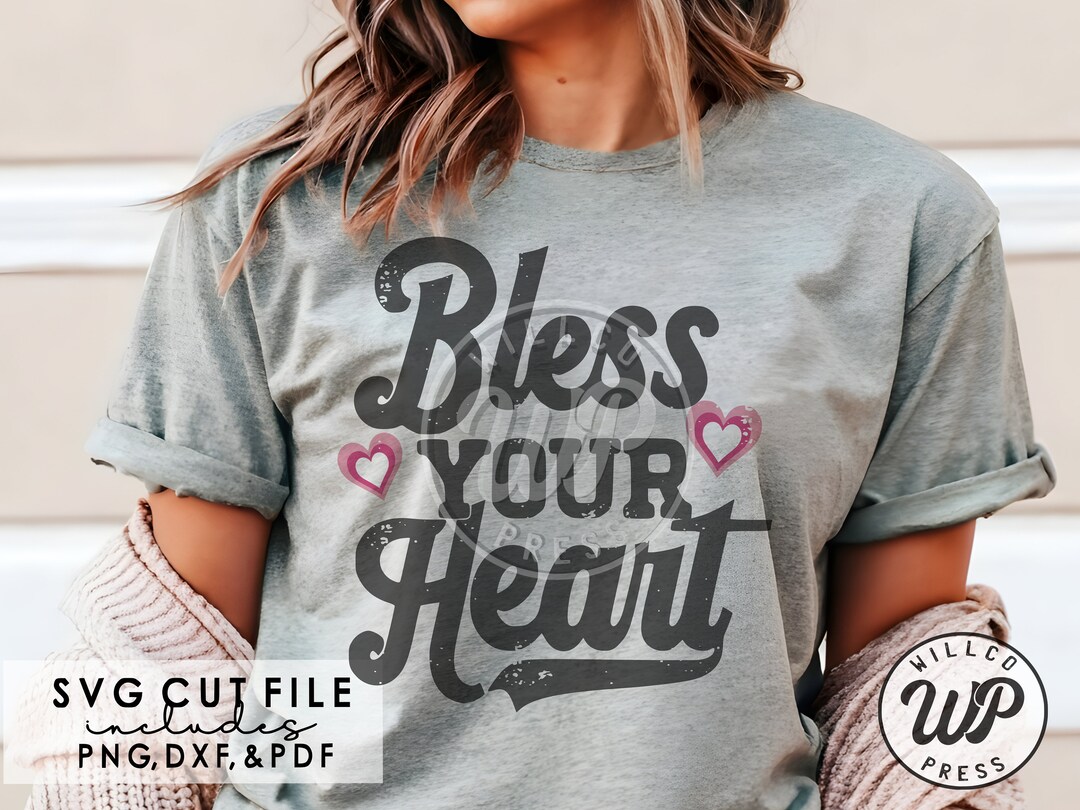 Bless Your Heart Png, Southern Sayings Svg, Clipart, Dtf Image, Svg ...