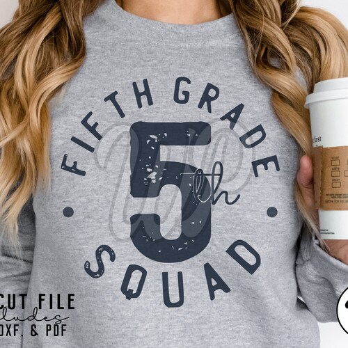 5th Grade Squad Fifth Grade Svg Teacher Svg Png Dxf Svg - Etsy