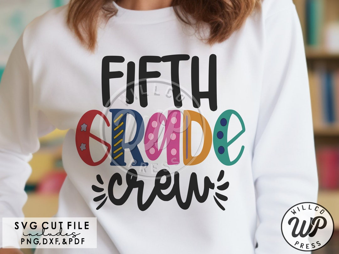 Fifth Grade Crew Teacher Png, Svg Files for Cricut, Dtf Image ...
