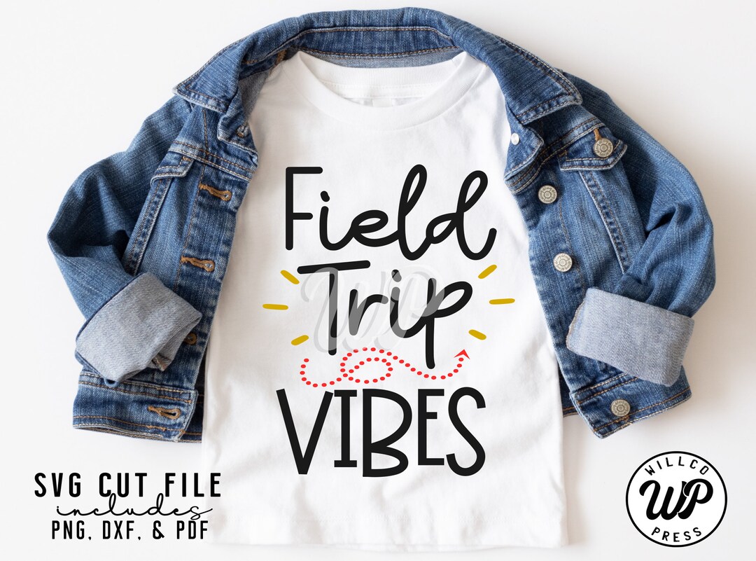Field Trip Svg, Teacher Svg, School Svg, Png, Dxf, Clipart, Digital ...