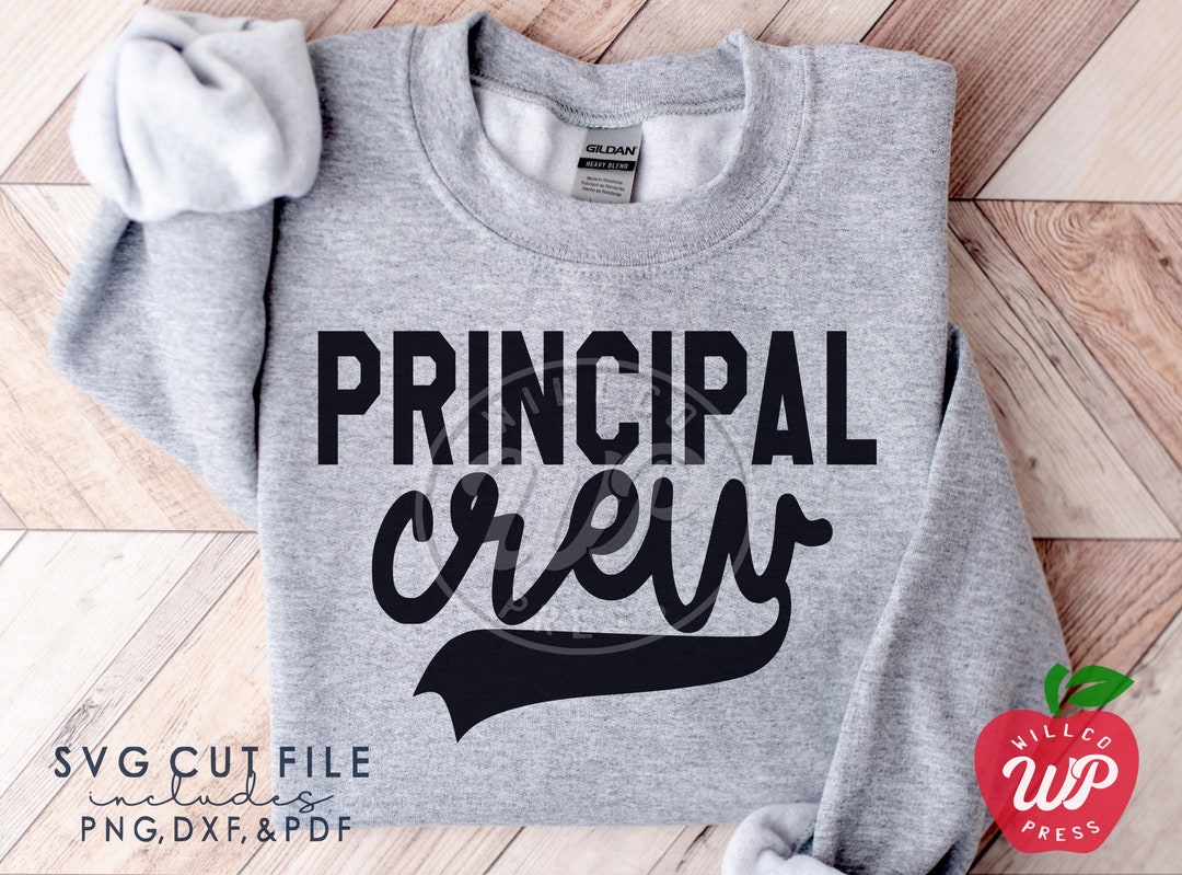 Principal Crew Svg, School Principals Svg, Teacher Teams Svg, Png, Dxf ...