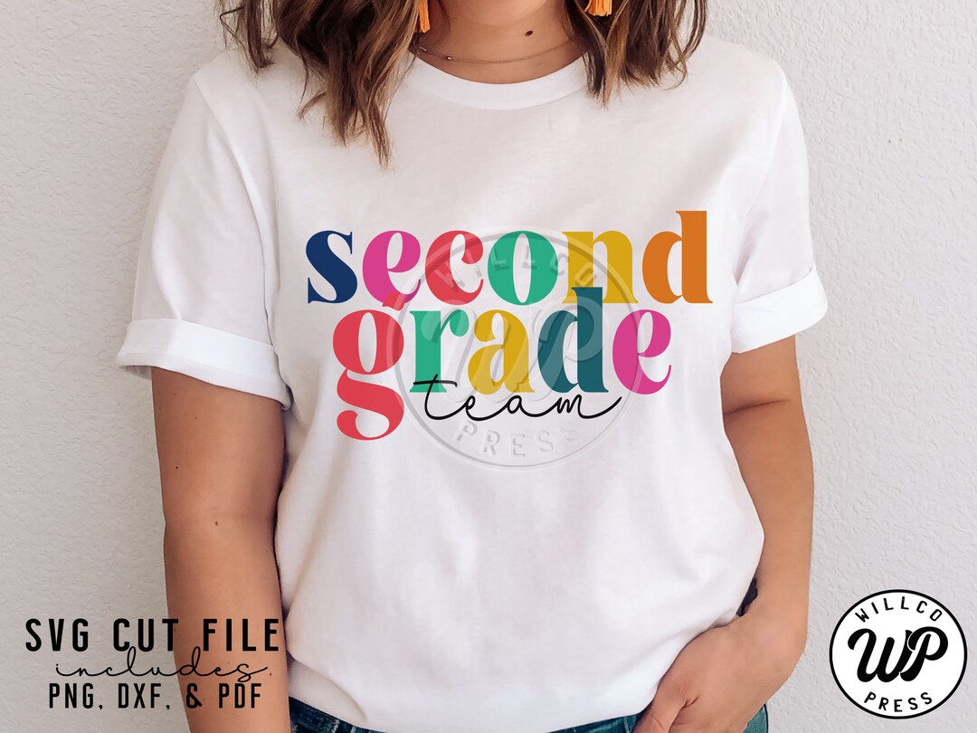 Second Grade Team Teacher Svg 2nd Grade Png Dxf Svg Files - Etsy