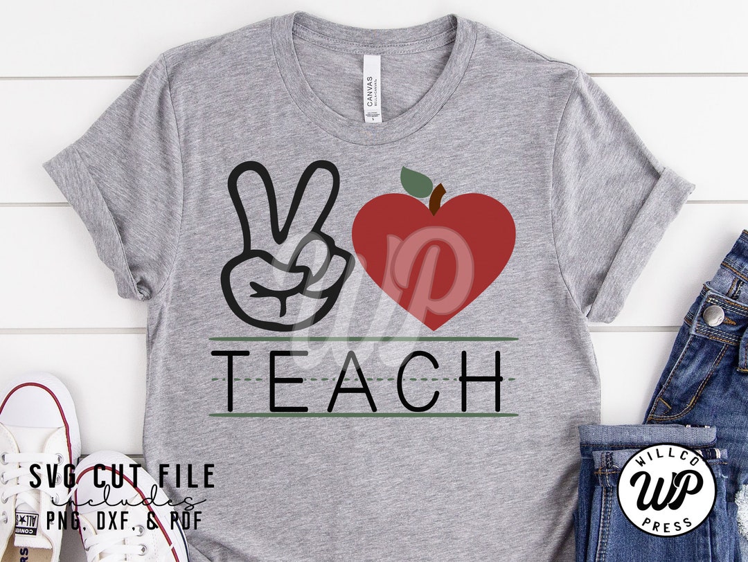 Peace Love Teach Svg, Teacher Svg, Teacher Appreciation Week, Gift, Png ...