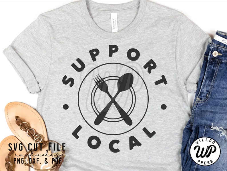 Support Local Svg Shop Local Restaurant Workers Png Dxf - Etsy