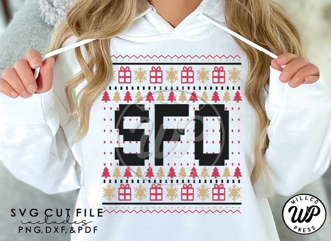 SFO Ugly Sweater, San Francisco Svg, Football Svgs, Christmas Team ...