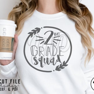 2nd Grade Squad, Second Grade Svg, Teacher Svg, Png, Dxf, Svg Files for ...