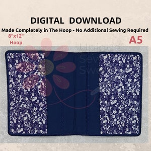 ITH Notebook Cover A5, Embroidery Machine Design, in the Hoop 8x12 ...