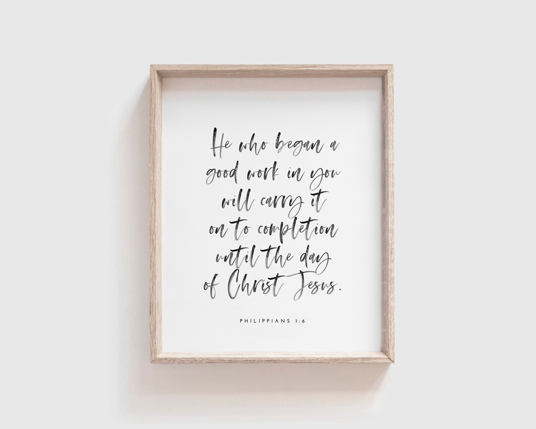 Philippians 1:6 NIV He Who Began A Good Work in You - Etsy