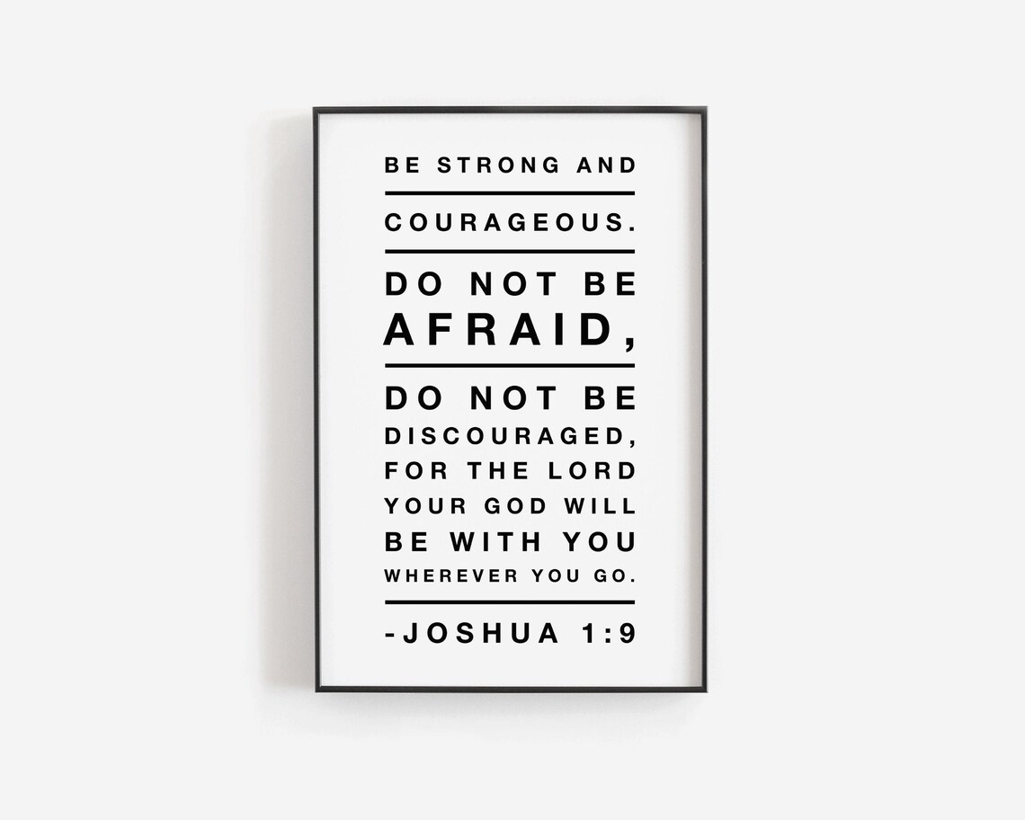 Joshua 1:9 Be Strong and Courageous Printable Instant | Etsy