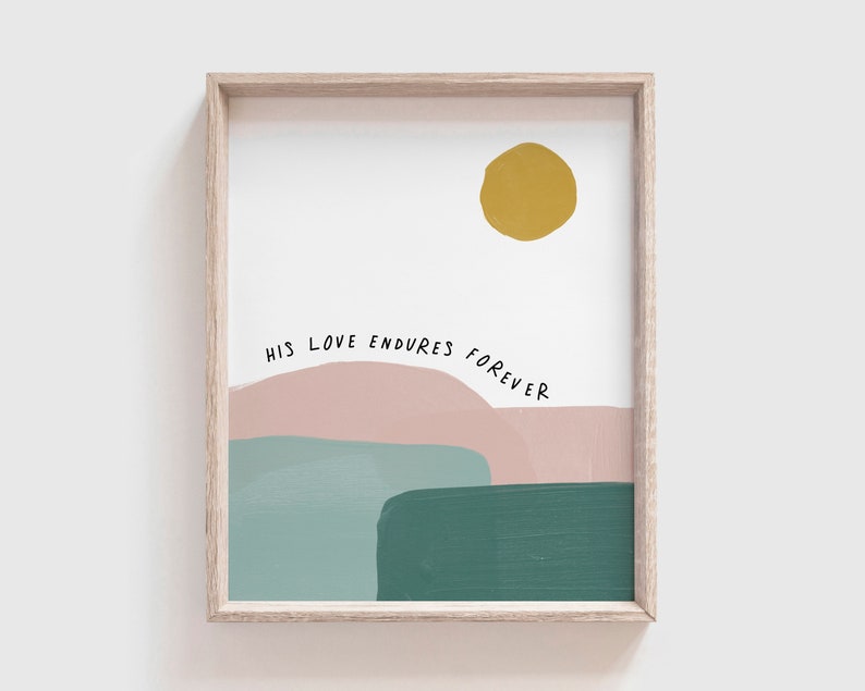 His Love Endures Forever | Christian Art | Instant Download | Digital ...