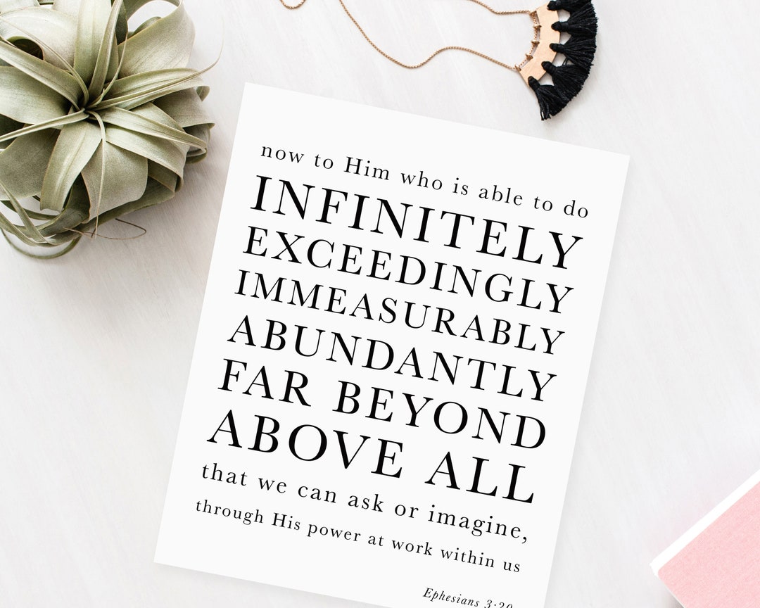 Ephesians 3:20 Now to Him Who is Able Printable Faith Print Christian ...