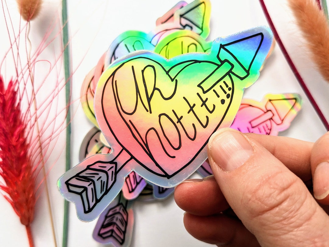 You're Hot Heart Sticker, Heart Decal, Holographic Sticker, Water ...
