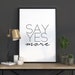 Inspirational Poster "say Yes More" Typography Art, Motivational Print ...