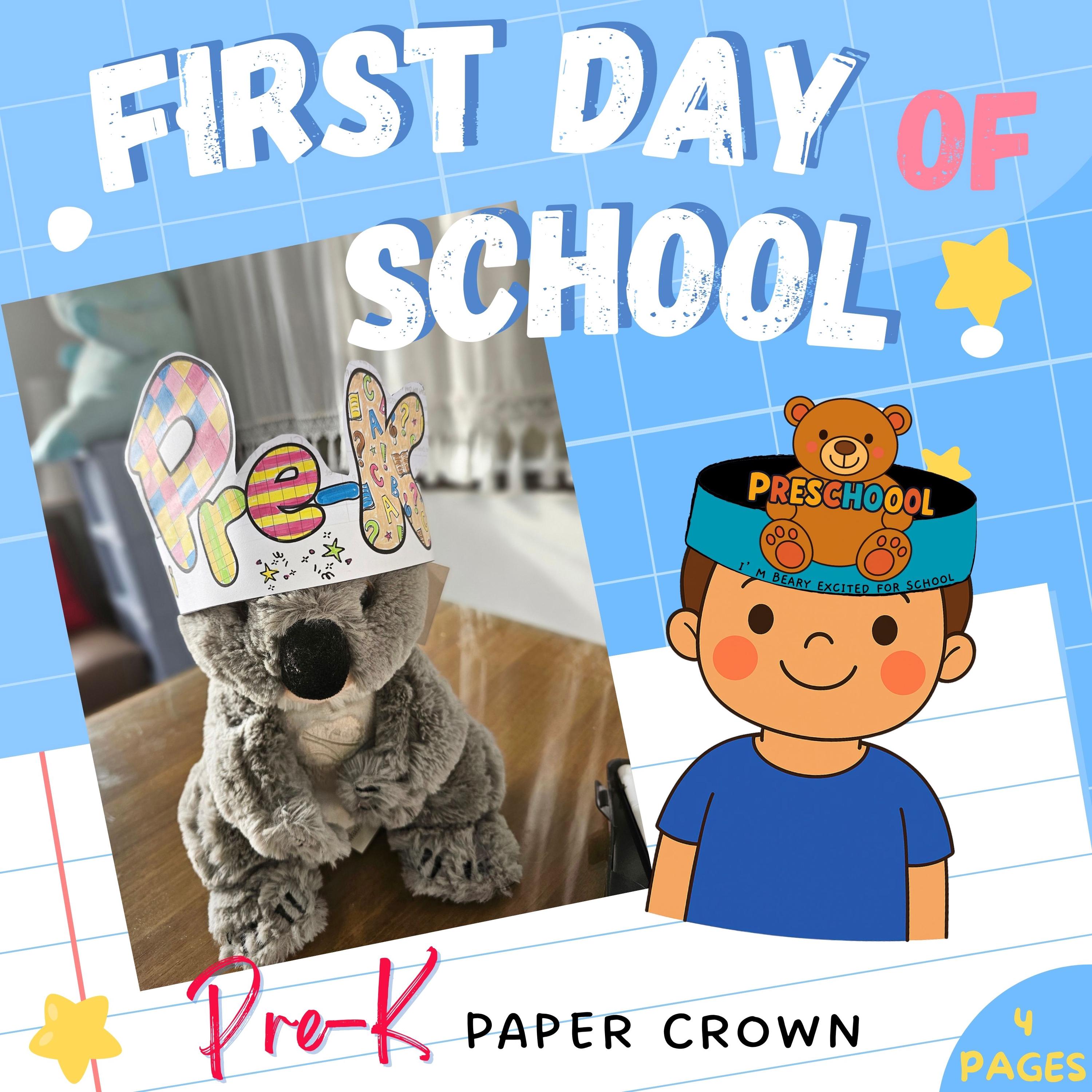 First Day of School Crown, Pre-k Paper Hat Craft + Writing Prompt Back ...