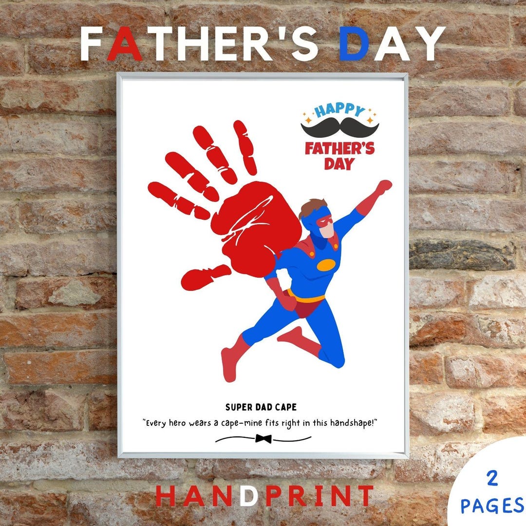 Father's Day Hero Handprint Art Craft Activities, Keepsake , Memory ...