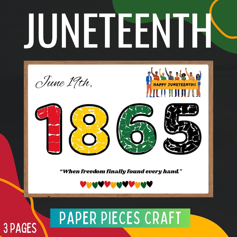 Juneteenth 1865 Paper Pieces Mosaic Craft Activities, Bulletin Board ...