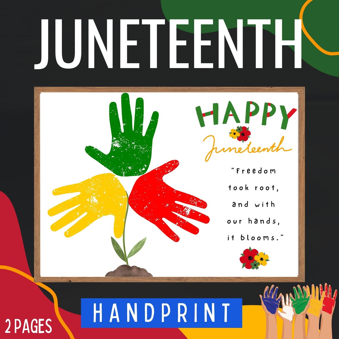Juneteenth Flower Bloom Handprint Art Craft Activities, Bulletin Board ...