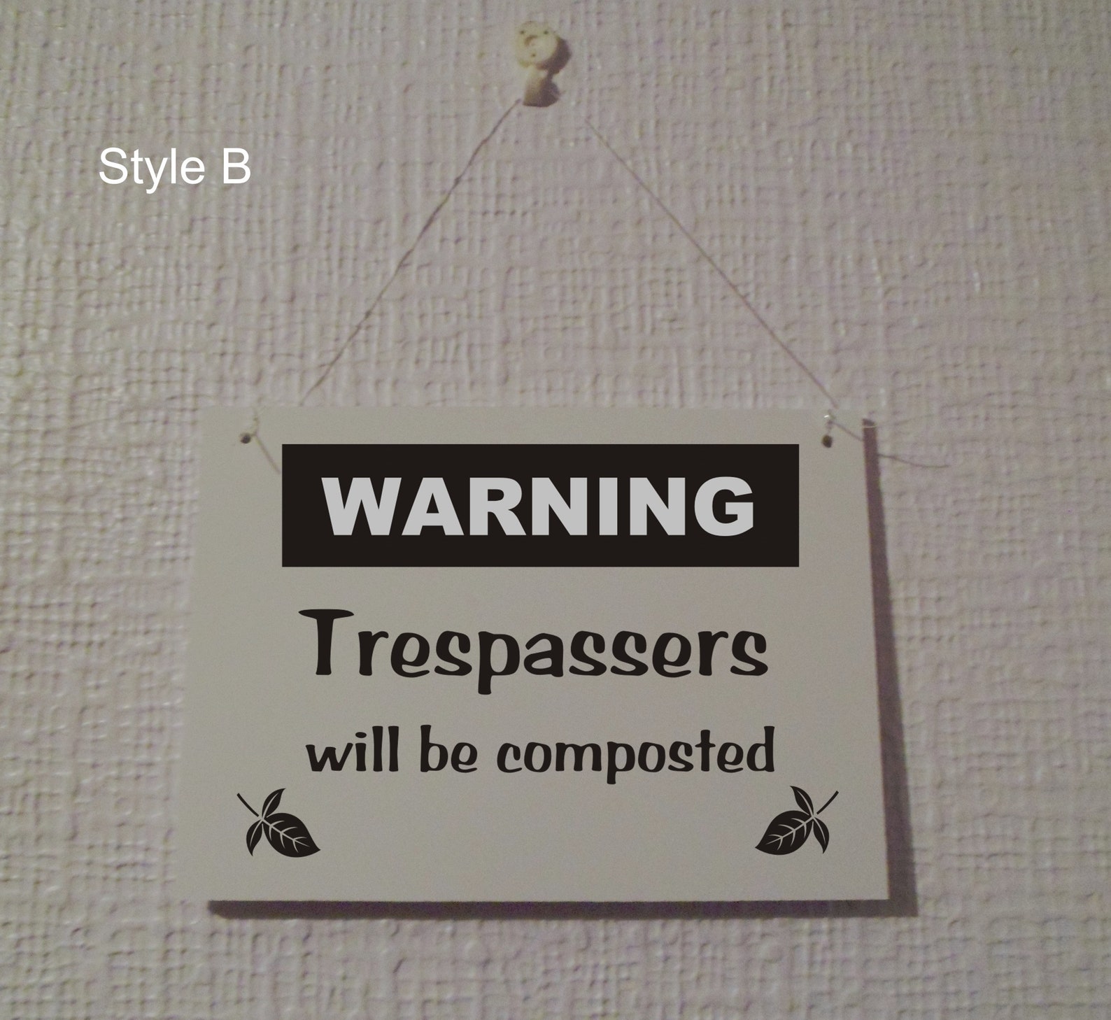 Novelty Fun Hanging Sign Warning Trespassers Two Sizes - Etsy