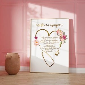 Doctor Prayer Printable Wall Art, Inspirational Medical Quote ...