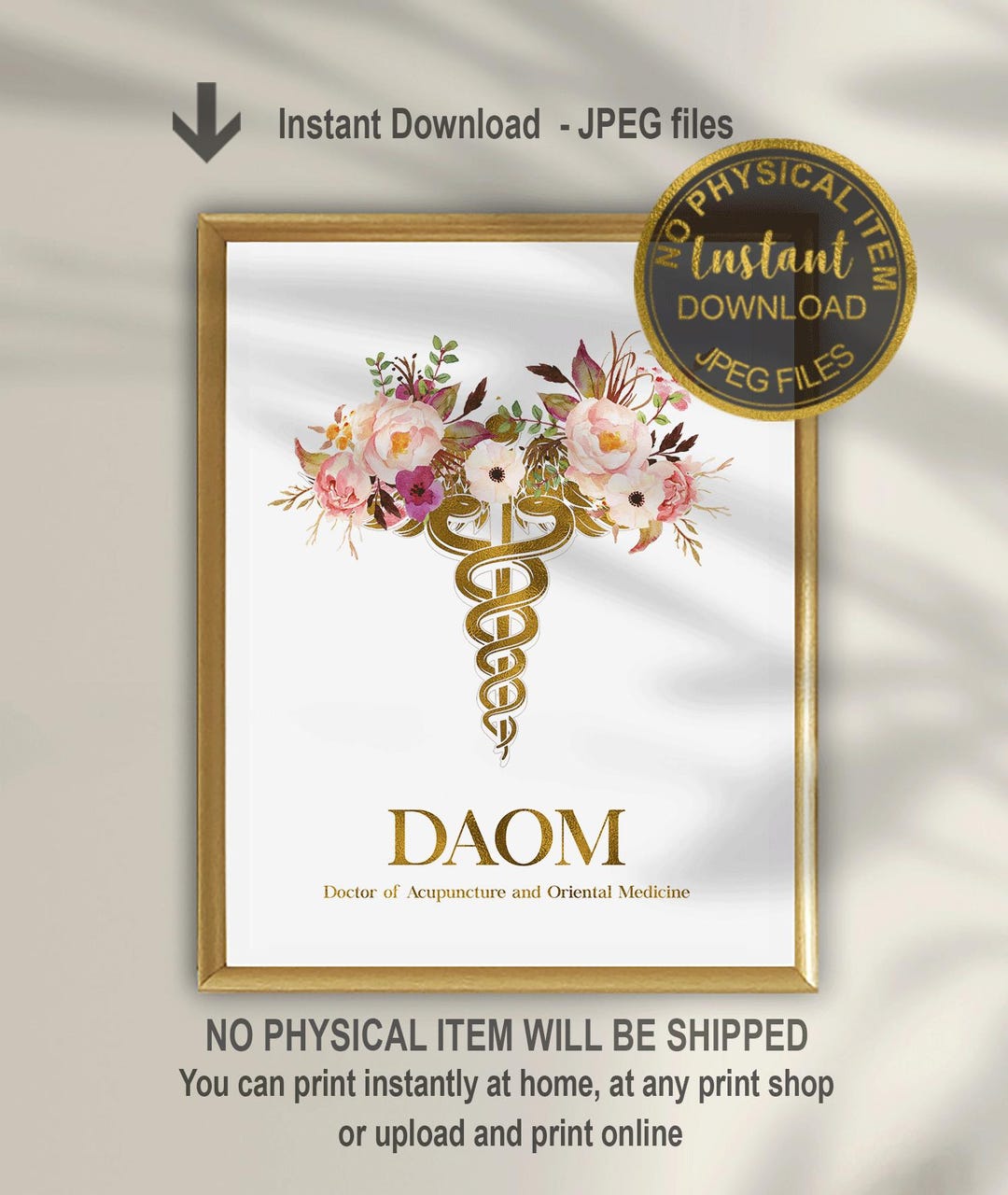DAOM Wall Art Printable, Floral Caduceus Gold Medical Symbol ...