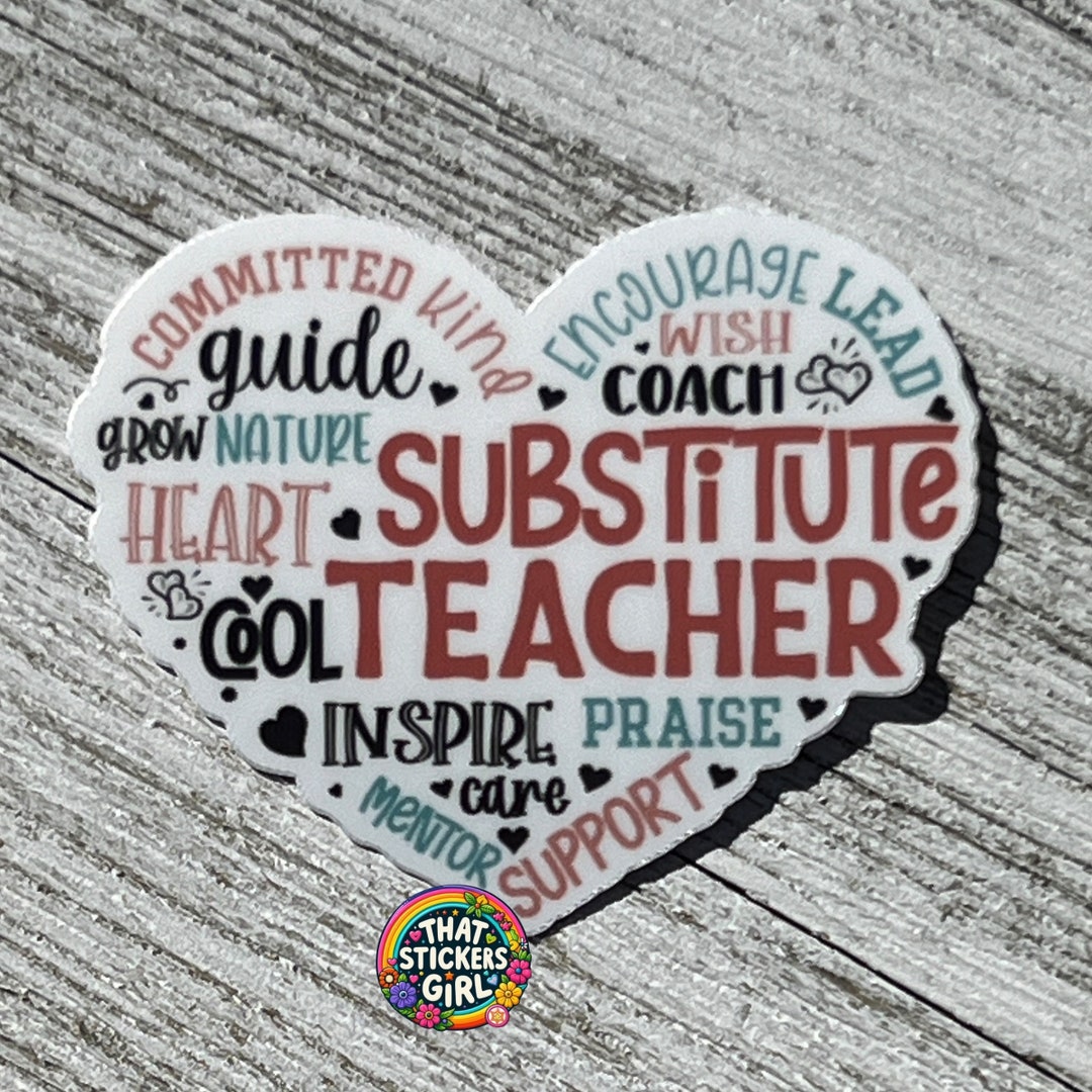 Substitute Teacher Heart Sticker, School, Ruler, Pencil, Apple, Journal ...