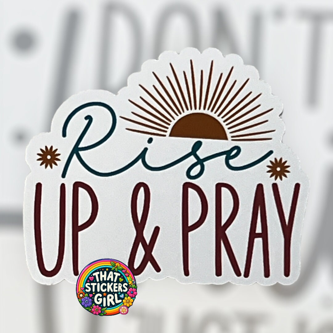 Rise up & Pray Sticker - Etsy