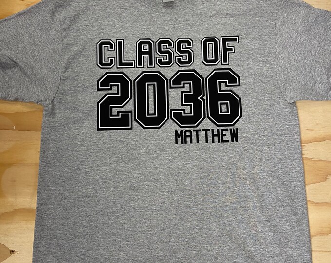 Class of your Year With Name on Youth or Adult Size Shirts Optional K ...