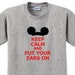 Keep Calm and Put Your Ears On- Disney Style- T-shirt - Etsy