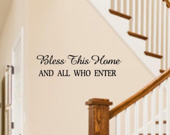 Bless This Home and All Who Enter Vinyl Wall Art - Etsy