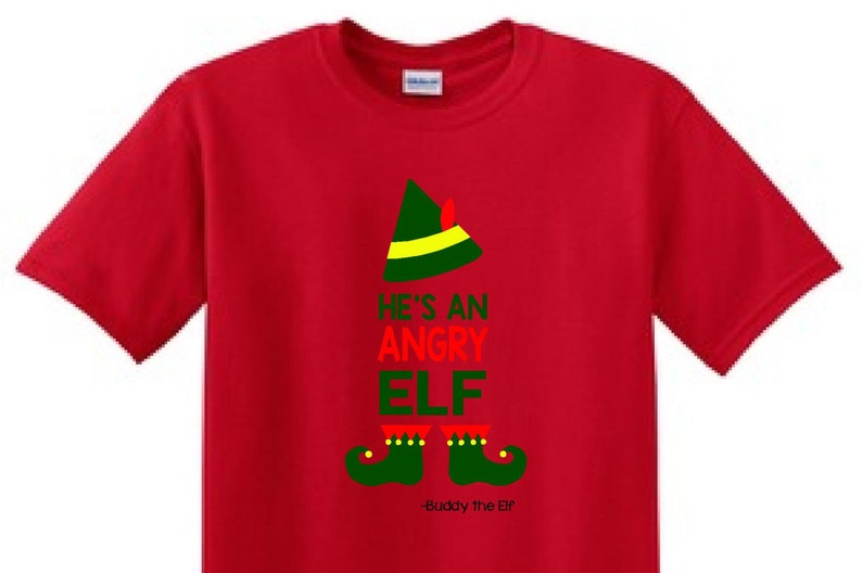 He's an Angry Elf Buddy the Elf T-shirt - Etsy