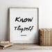 Socrates Quote, Know Thyself, Philosopher, Inspirational Quote Print ...