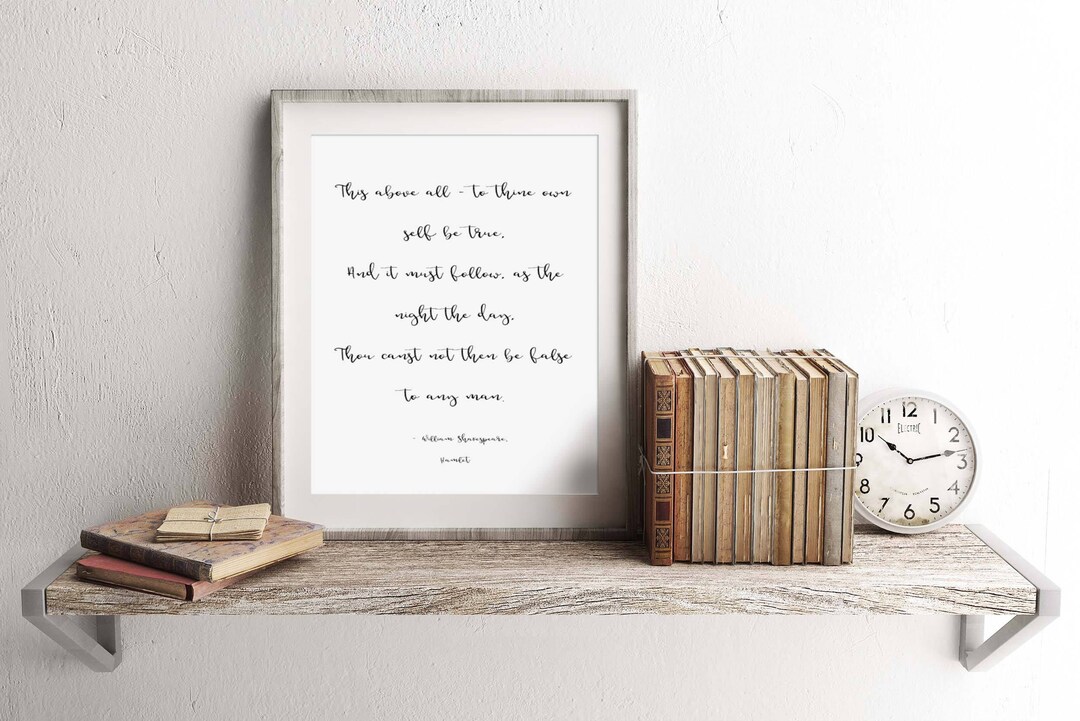 Shakespeare Print to Thine Own Self Be True Hamlet Quotes - Etsy