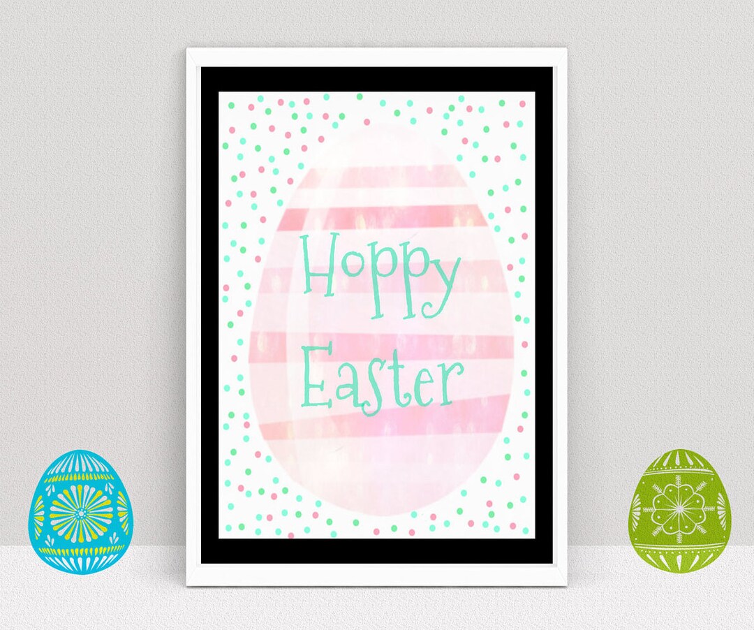 Easter Printable, Hoppy Easter Print, Easter Egg Print, Easter Home ...