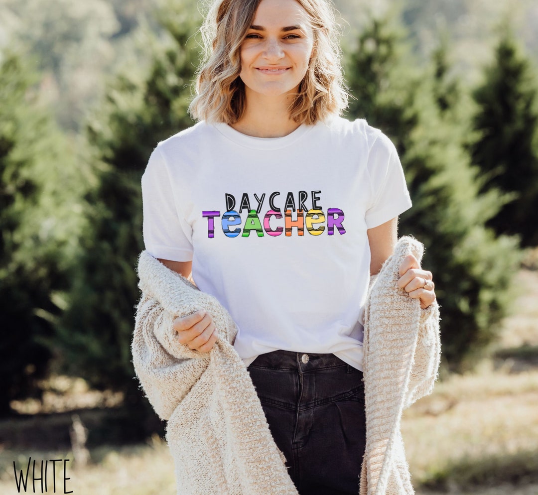 Daycare Teacher T-shirt, New Teacher Shirt, Daycare Pre-k Teacher ...