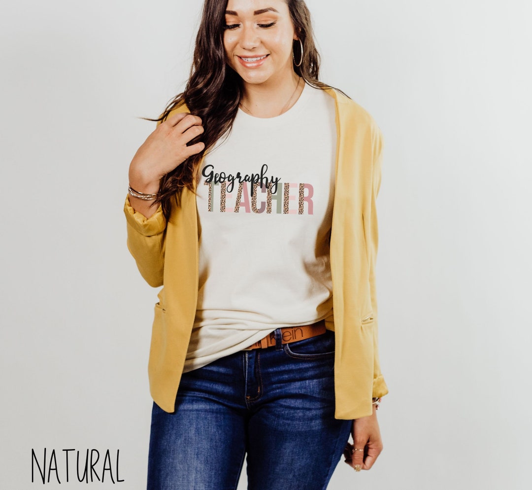 Geography Teacher T-shirt, New Teacher Shirt, Geography Teacher ...