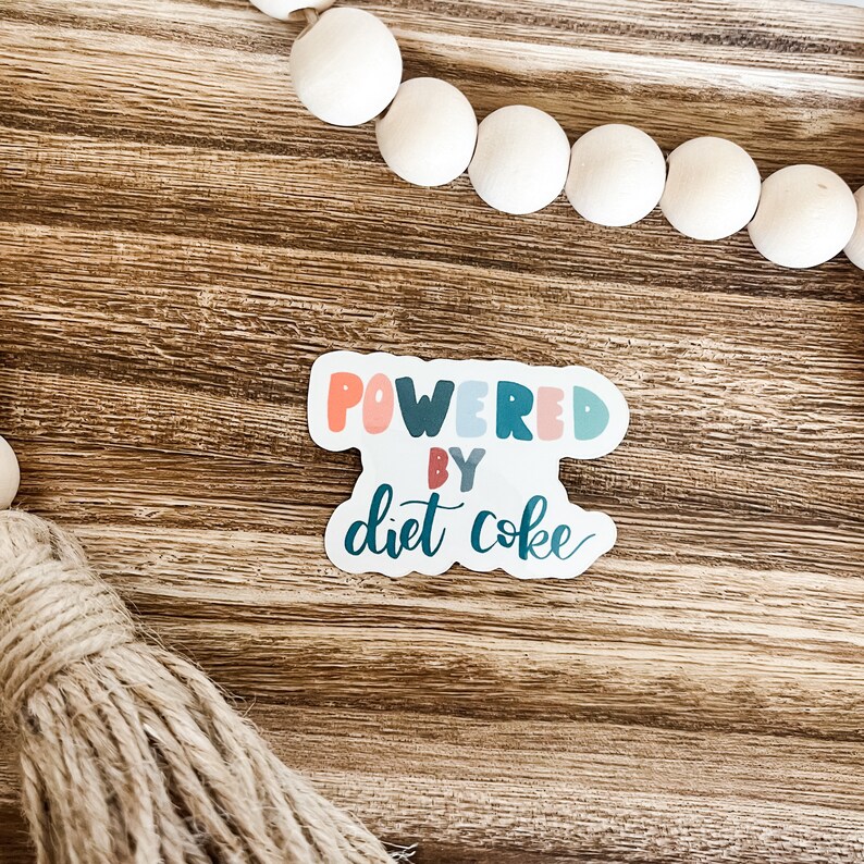 Powered by Diet Coke Sticker Diet Coke Diet Coke Addict - Etsy