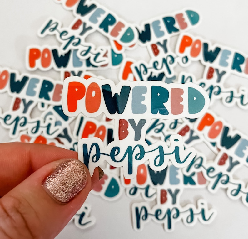 Powered by Pepsi Sticker Pepsi Soda Addict Pepsi Addict - Etsy