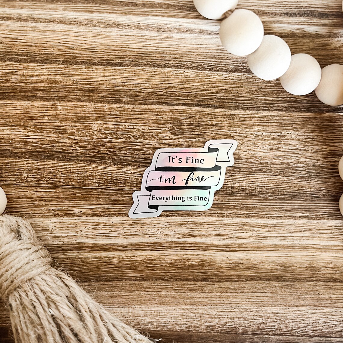 Its Fine, Im Fine, Everything is Fine Sticker - Etsy