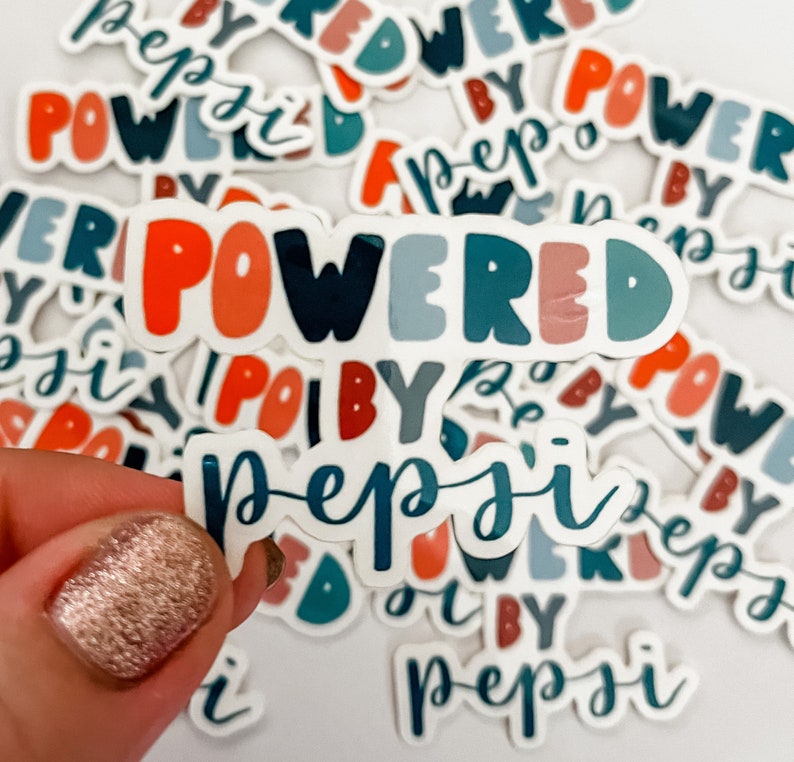 Powered by Pepsi Sticker Pepsi Soda Addict Pepsi Addict - Etsy