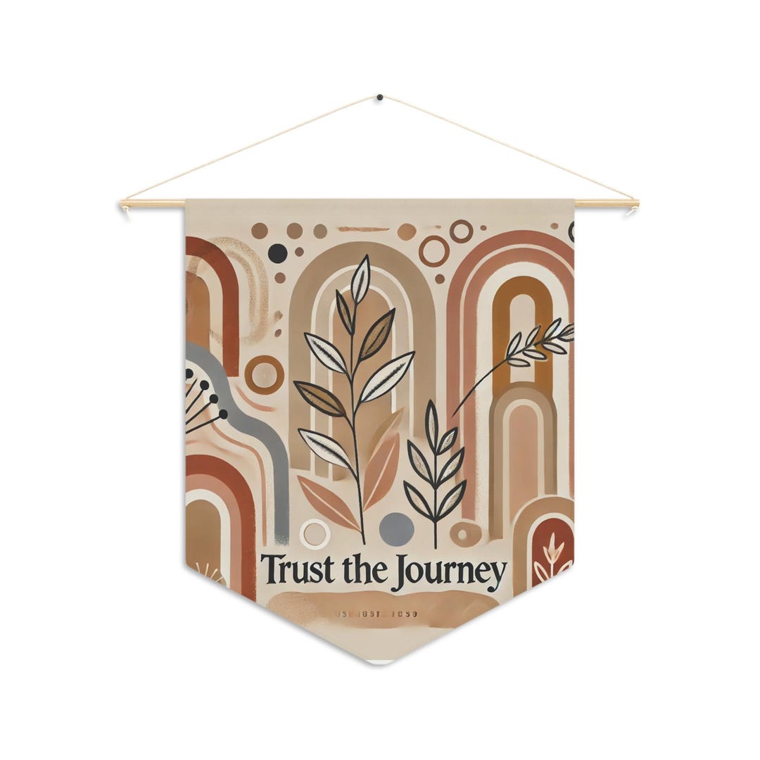 Pennant Banner, Trust the Journey Home Decor Wall Art, Inspirational ...