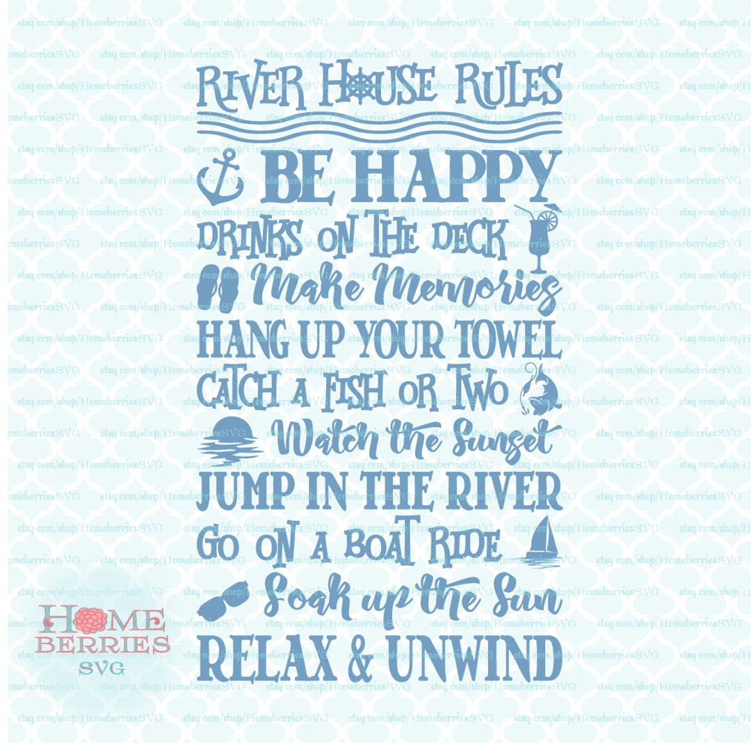 River House Rules Family Vacation Riverside Fun Quote Svg Dxf Eps Jpg ...