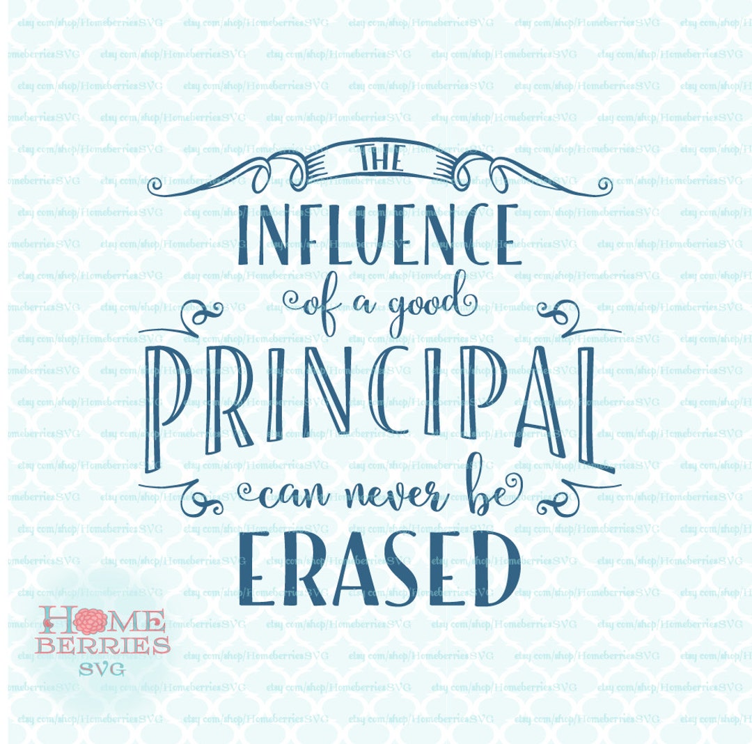 The Influence of A Good Principal Can Never Be Erased Appreciation Gift ...