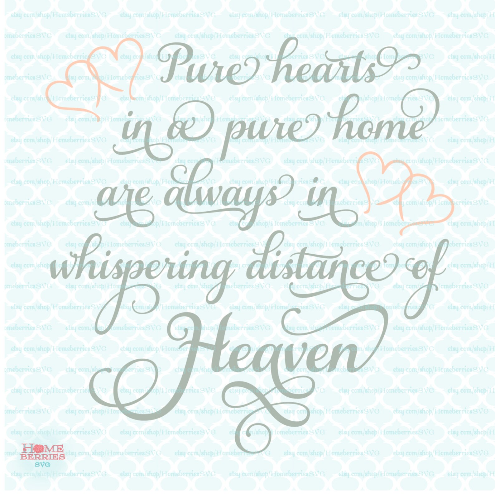 Heaven Quote Svg Religious Svg Christian Svg Pure Hearts Svg Pure Home ...