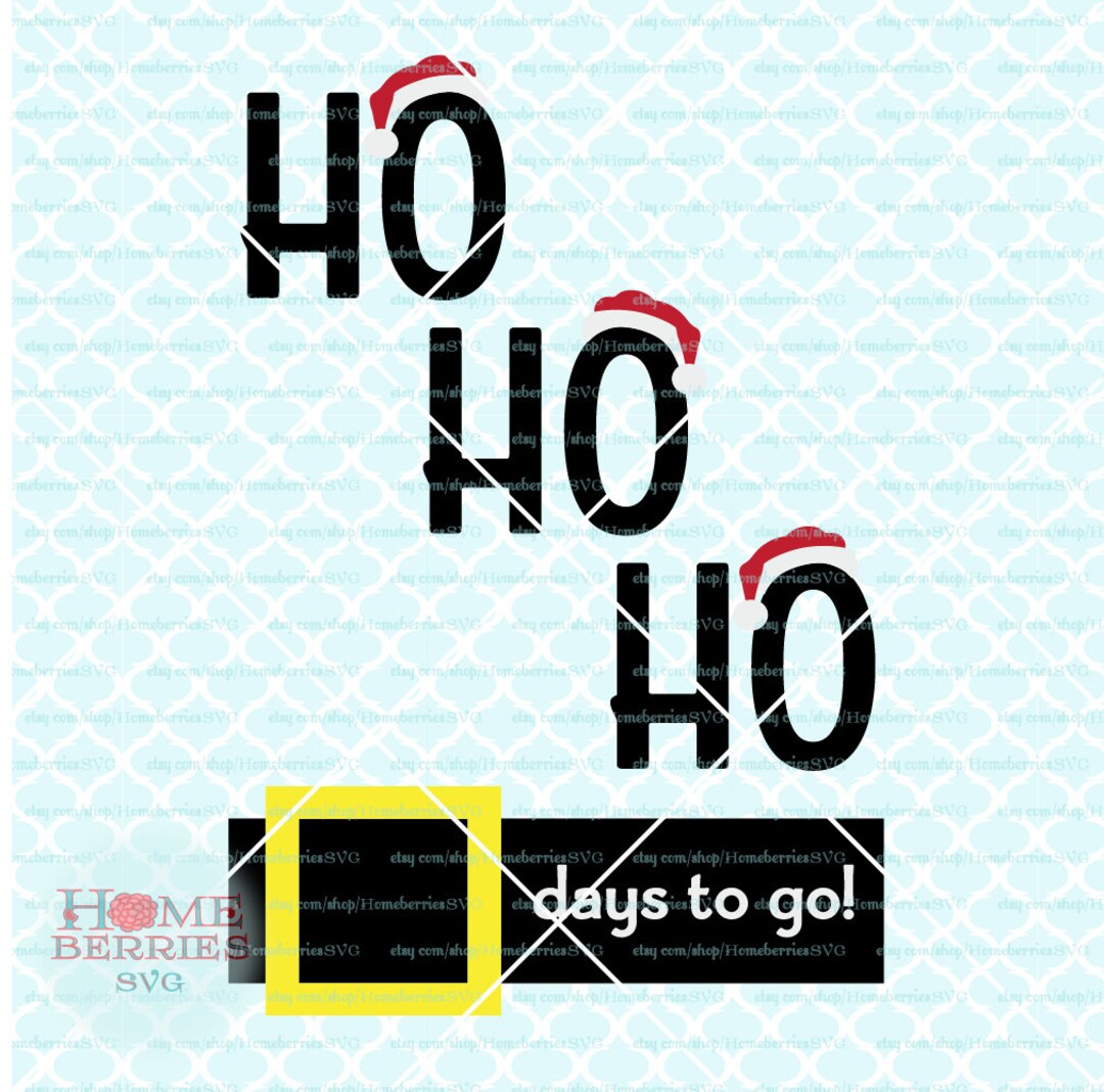 Christmas Countdown Svg Ho Ho Ho Days to Go Chalkboard Svg Santa ...