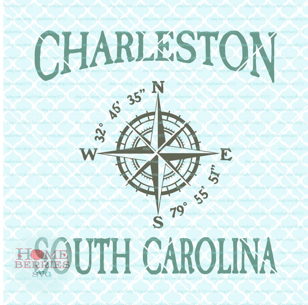 Charleston SC Svg South Carolina Svg Home Svg Vacation Svg Latitude ...