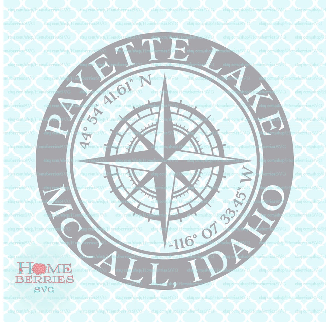 Payette Lake Mccall Idaho Home Coordinates ID Hometown Compass Rose ...