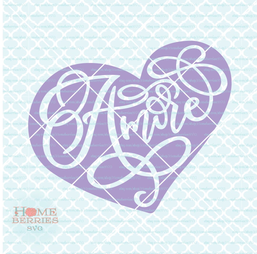 Valentine's Day Heart svg Hand Lettered Amore svg Amore svg Flourished ...